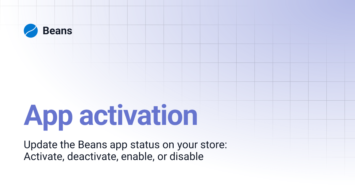 App activation | Beans
